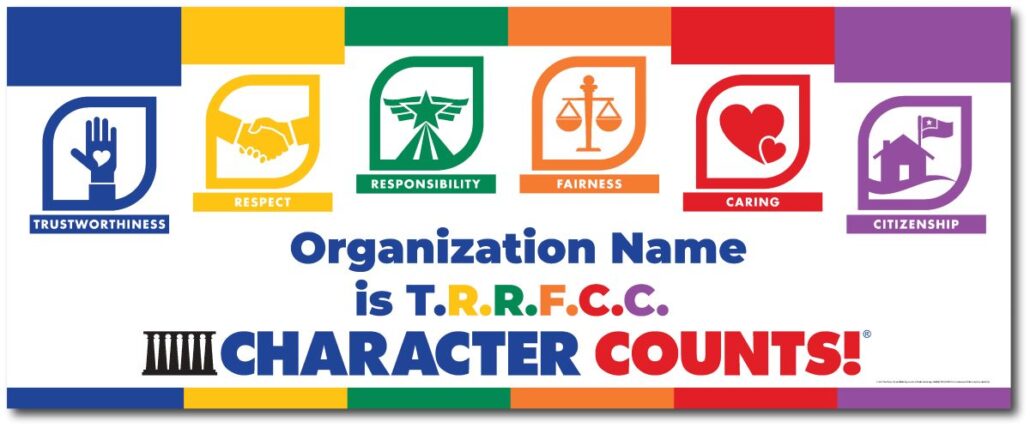 TRRFCC Banners - CHARACTER COUNTS! Store