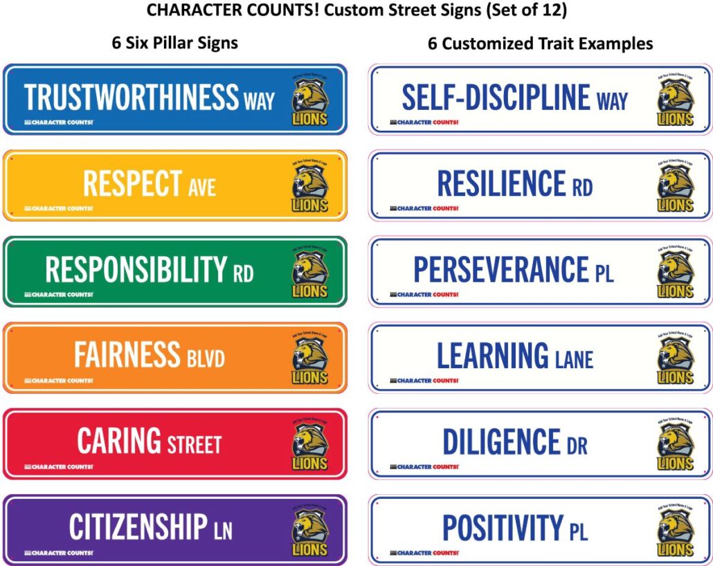 Custom Street Signs - CHARACTER COUNTS! Store