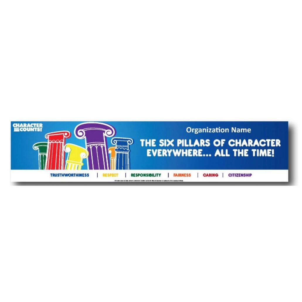 Illustrated Six Pillars Everywhere Banner - CHARACTER COUNTS! Store